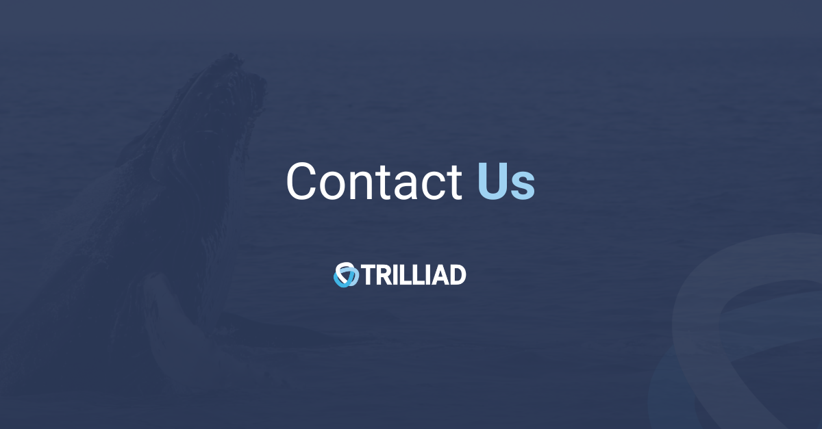 Contact Us | Trilliad