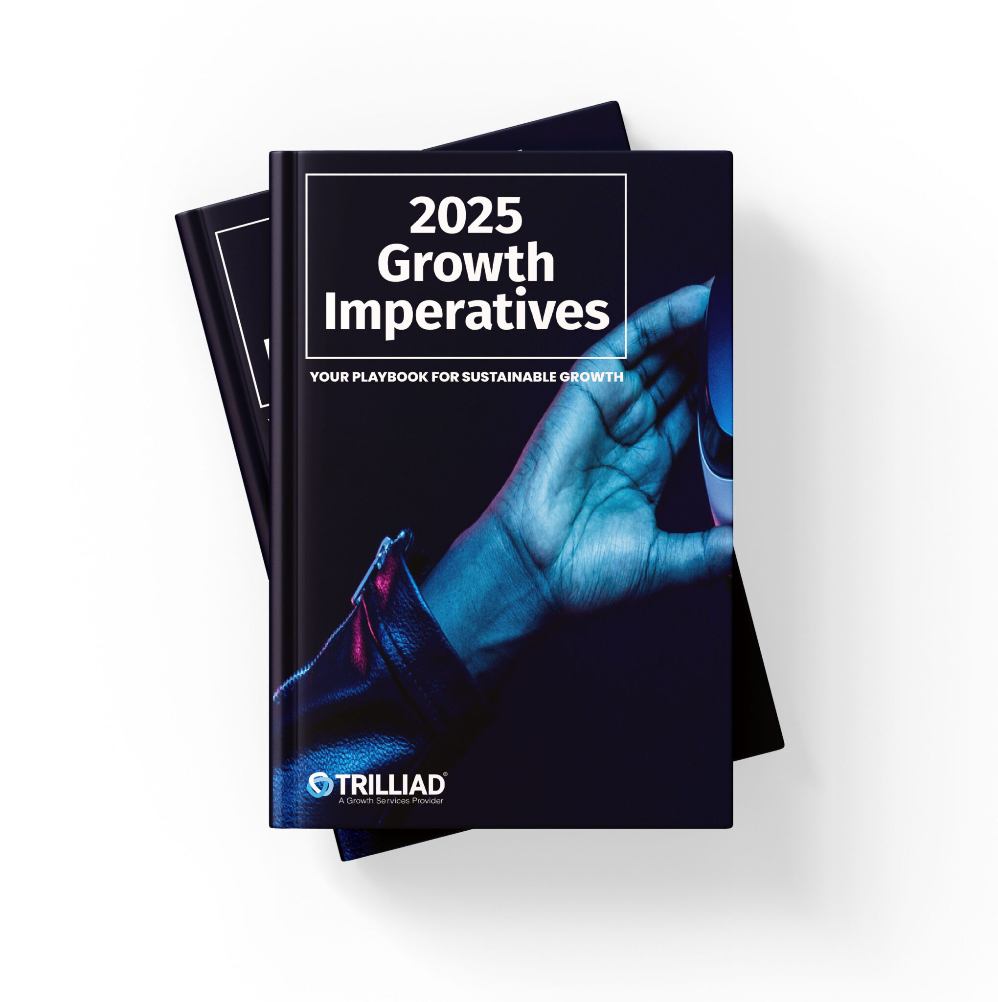 [2025] Growth Imperatives eBook Download - Trilliad Site